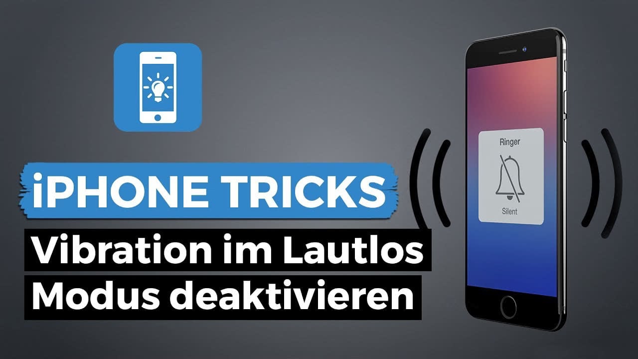 iPhone Vibration ausschalten im Lautlos-Modus! So geht's!