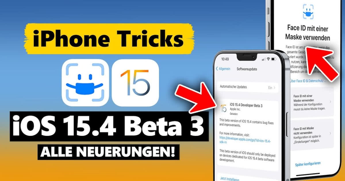 iOS 15.4 Beta 3: Alle iPhone-Neuheiten im Überblick